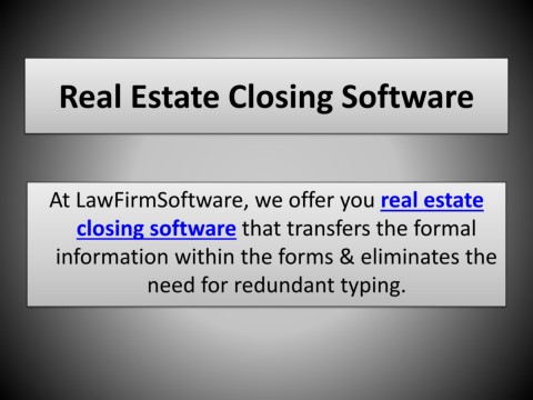 Real Estate Closing Software