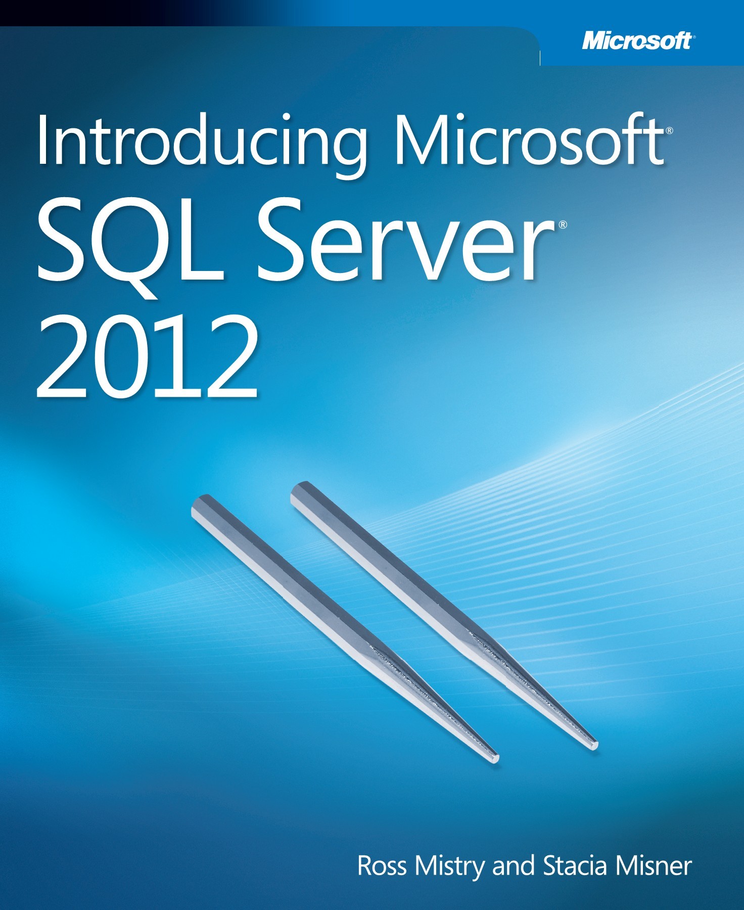 Microsoft_Press_eBook_Introducing_Microsoft_SQL_Server_2012_PDF - Tim ...