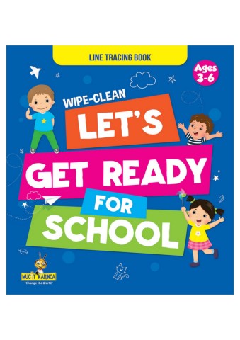 Lets Get Ready For School