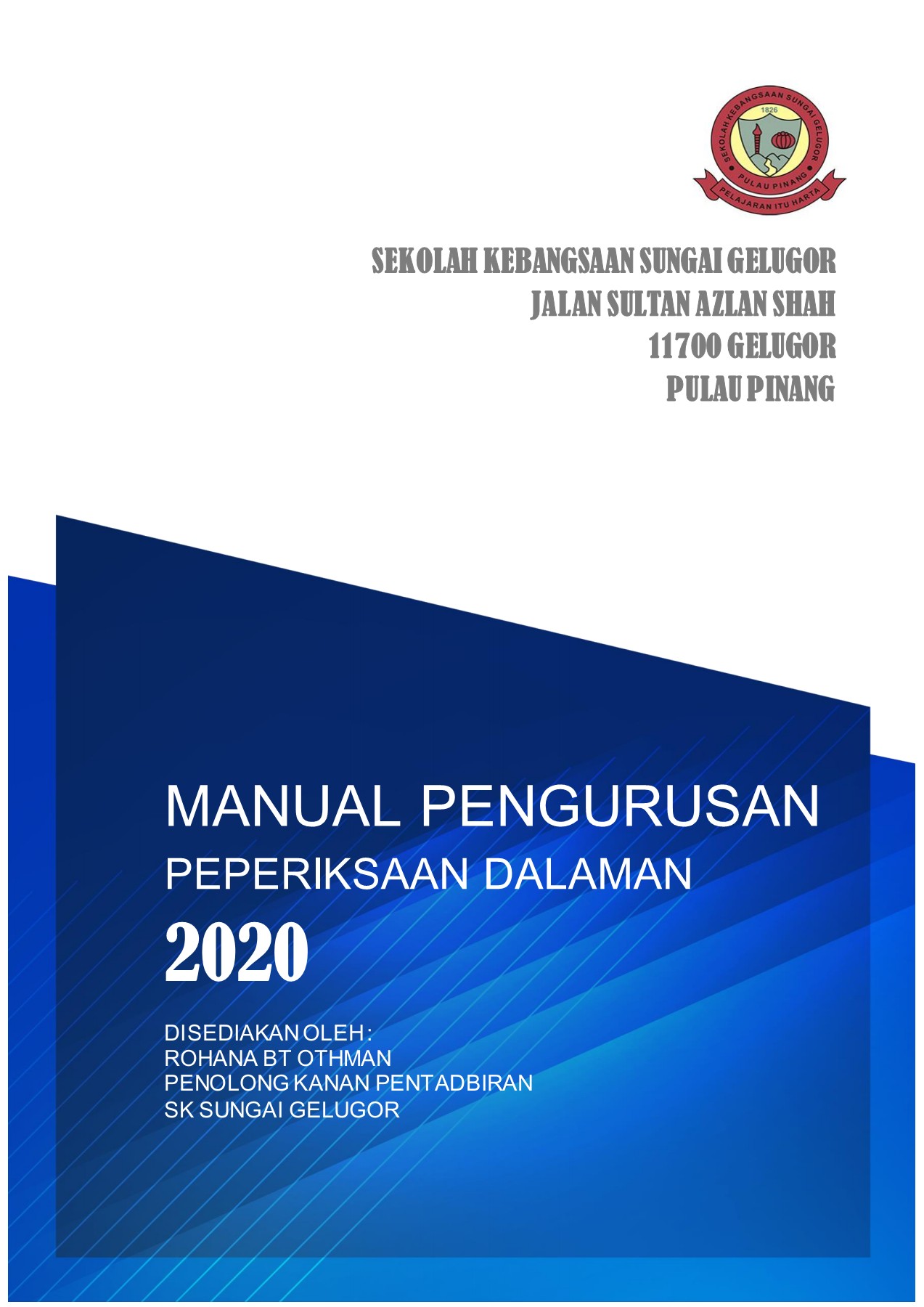 MANUAL PENGURUSAN PEPERIKSAAN DALAMAN 2020 - rohana_kholi - Muka Surat 1 - 0 | Membalik PDF ...