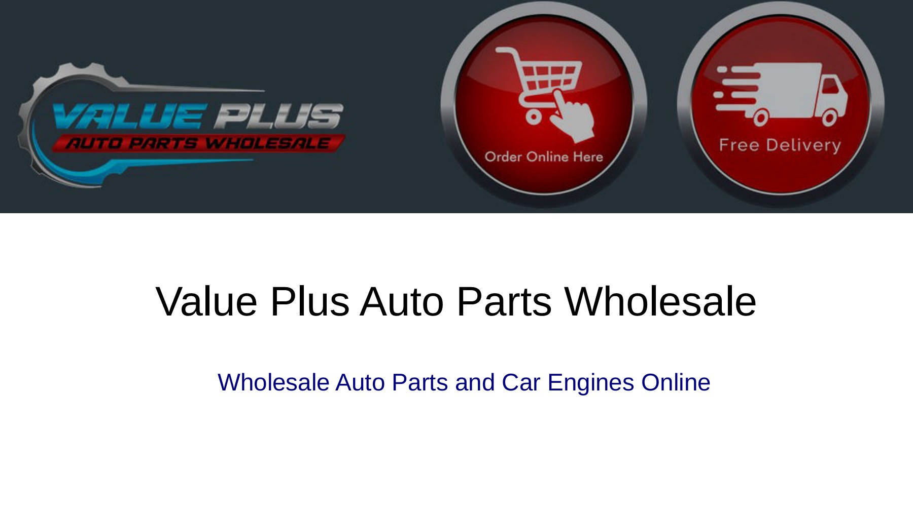 Wholesale Auto Parts and Car Engines Online - Value Plus Auto Parts ...