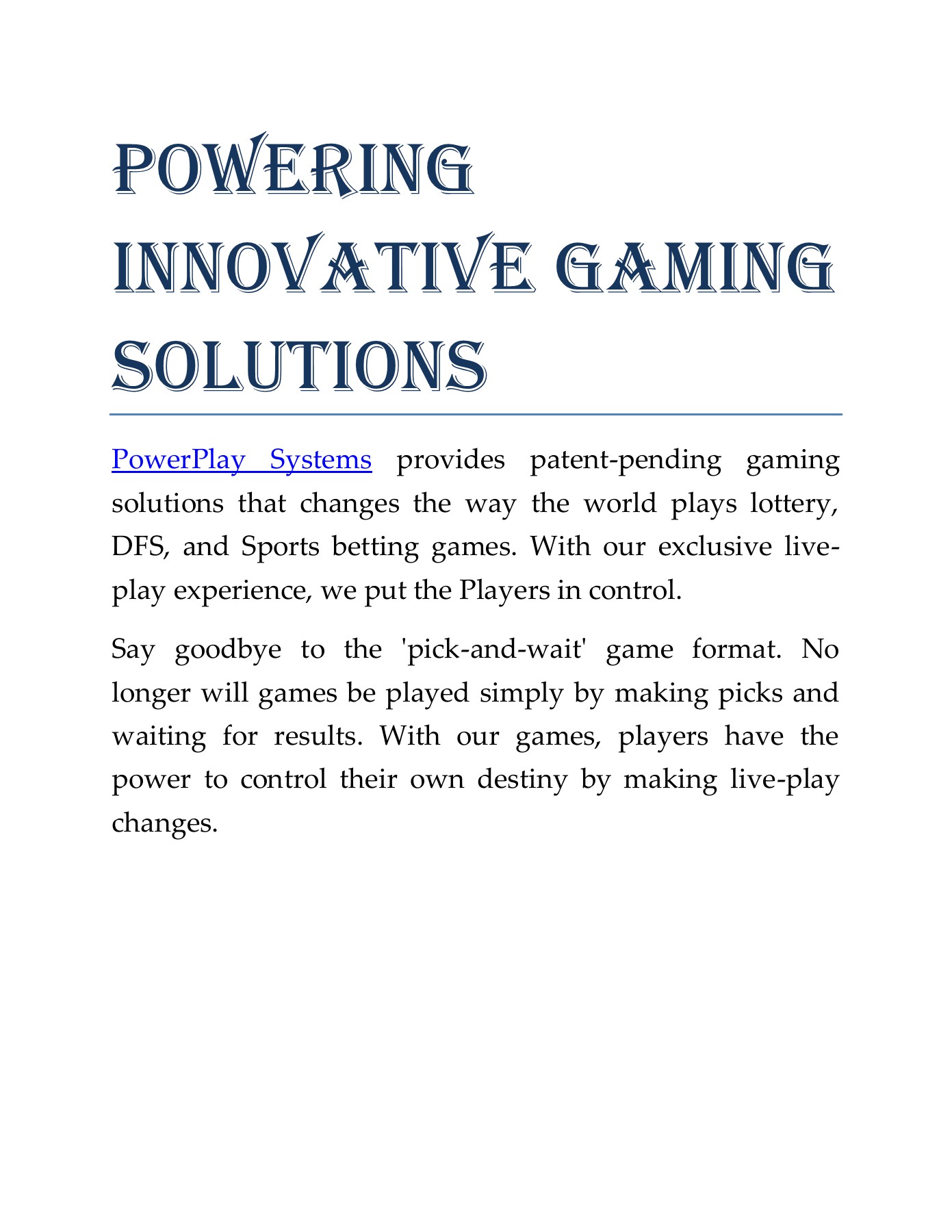 POWERING INNOVATIVE GAMING SOLUTIONS - powerplaysystems123 - Page 1 - 1 ...