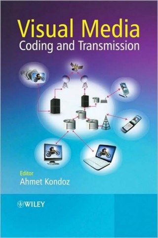 Visual Media Coding and Transmission - Willington Island - Page 1 - 587 ...