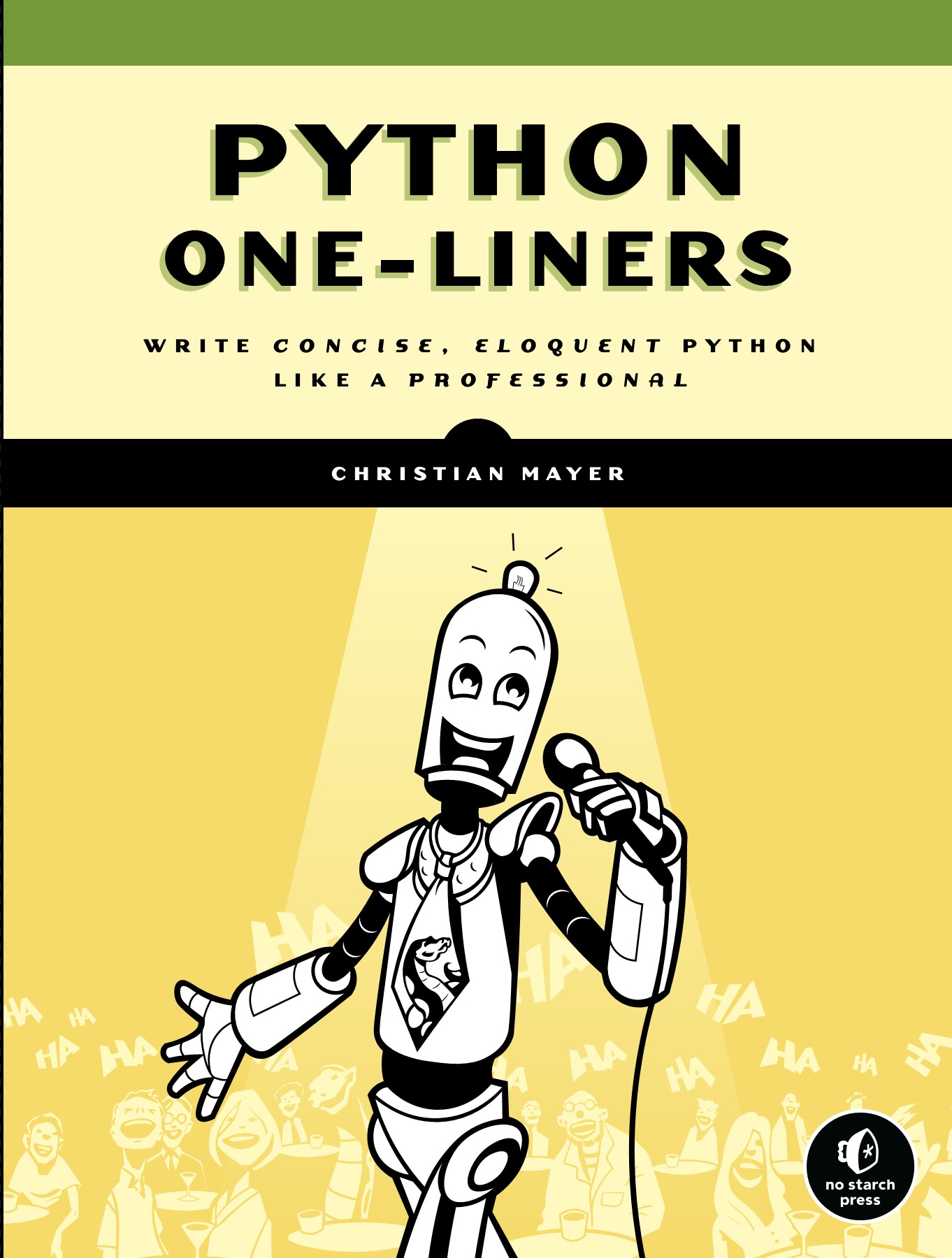 Python One-Liners: Write Concise, Eloquent Python Like a Professional ...