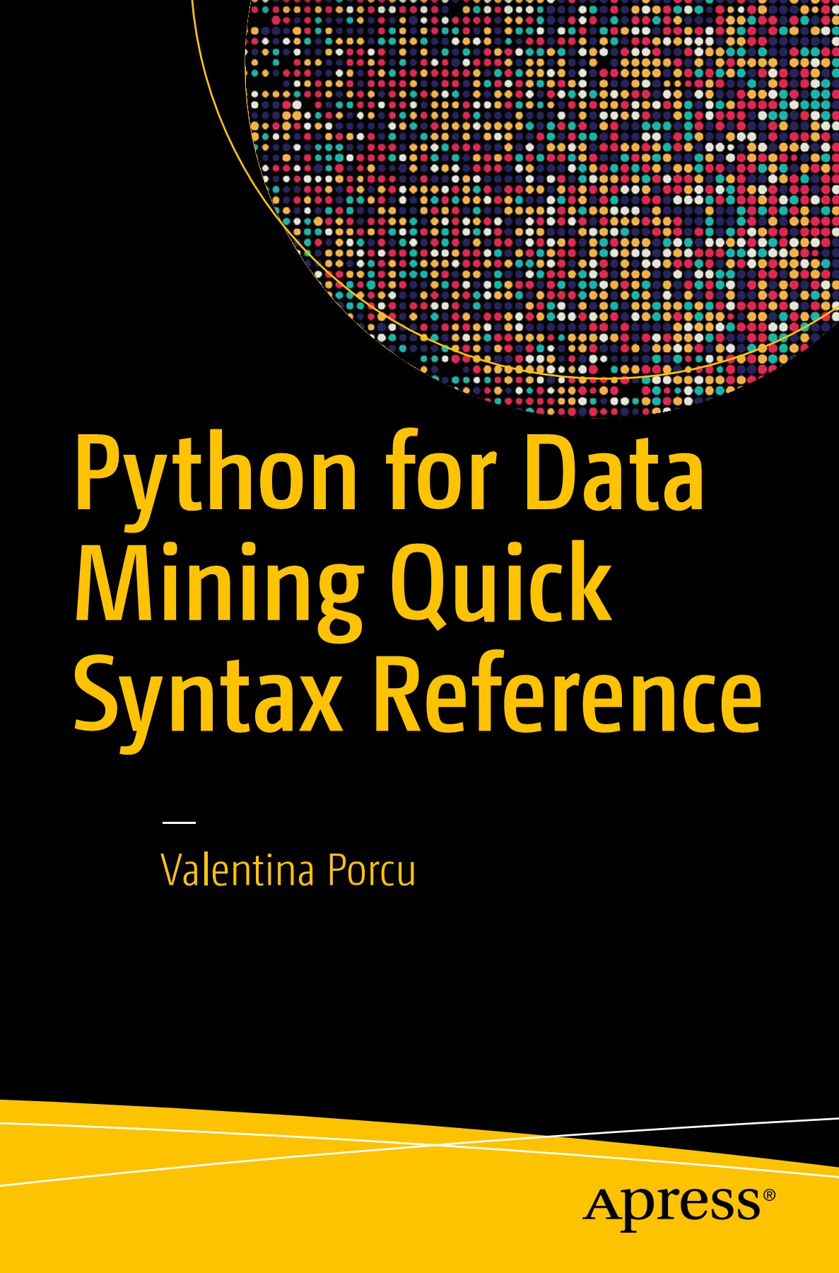 Python for Data Mining Quick Syntax Reference - Willington Island - Page 1 - 269 | Flip PDF ...