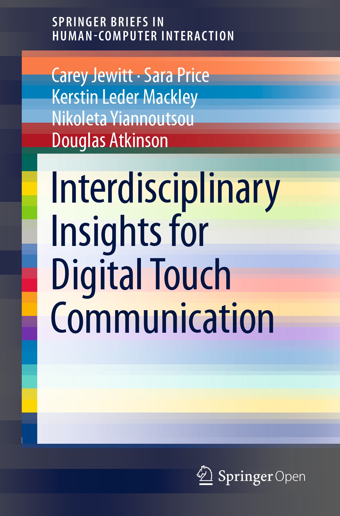 Interdisciplinary Insights for Digital Touch Communication - Willington ...