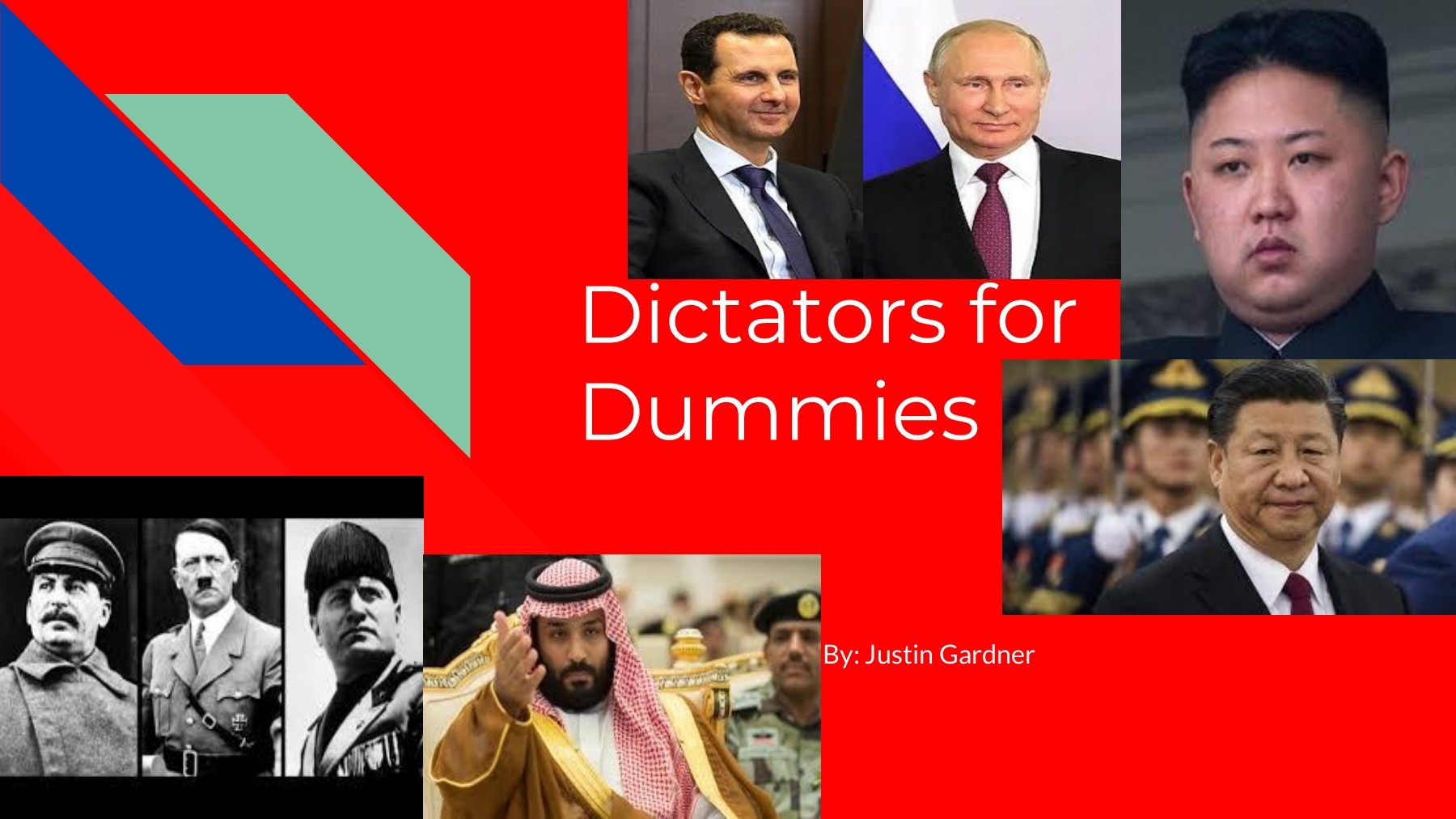 JUSTIN GARDNER - Dictators for Dummies Project Template ...