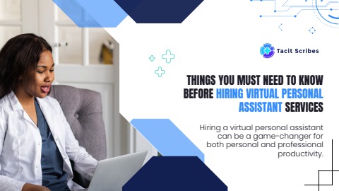 Things You Must Need To Know Before Hiring Virtual Personal Assistant ...