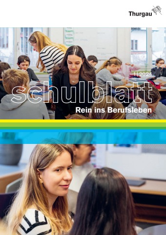 Schulblatt Thurgau Ausgabe 1 2024