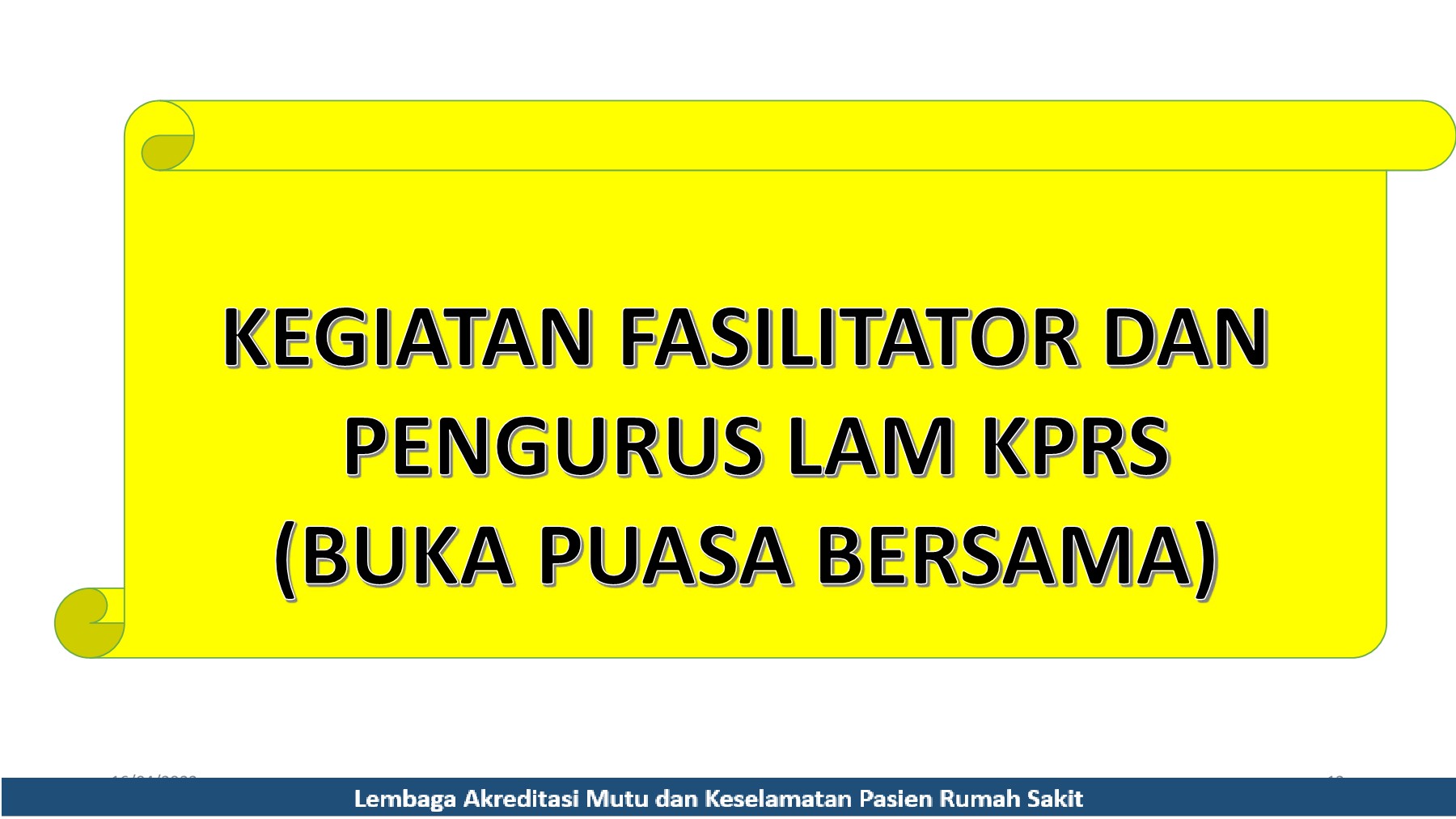 X KOREKSI FINAL VISUALISASI KEGIATAN PELATIHAN LAM KPRS RSWS MKS - Copy ...