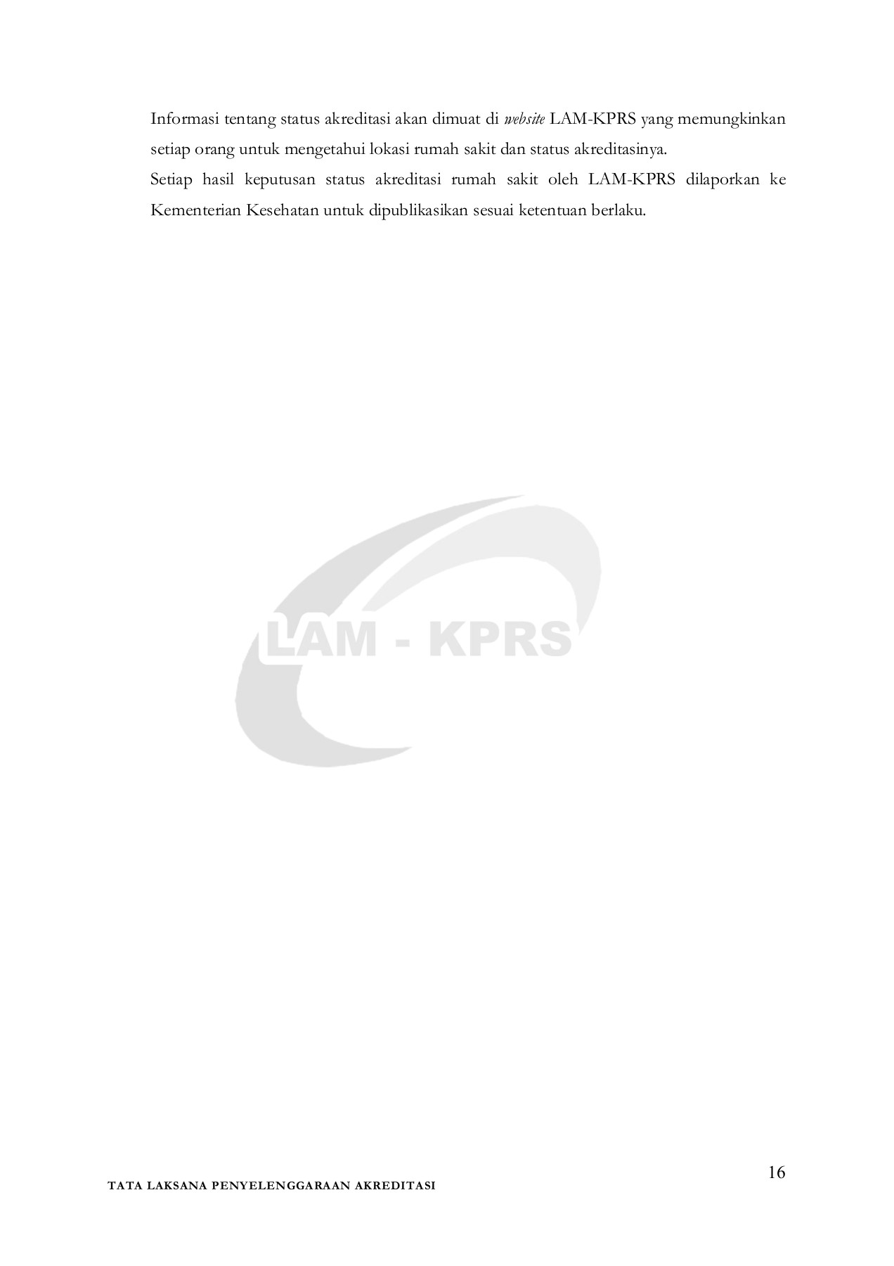 LAM KPRS Tatalaksana Penyelenggaraan Akreditasi Ed.2 - khalidsaleh0404 - Kaca 16 | PDF Online ...
