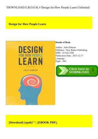 ^DOWNLOAD E.B.O.O.K.# Design for How People Learn Unlimited ...