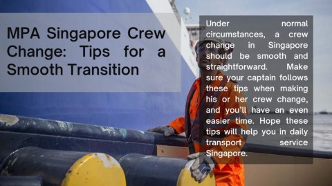 MPA Singapore Crew Change Tips for a Smooth Transition