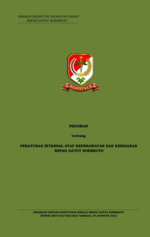 Pedoman tentang Peraturan Staf Internal Keperawatan dan Kebidanan RSPAD ...