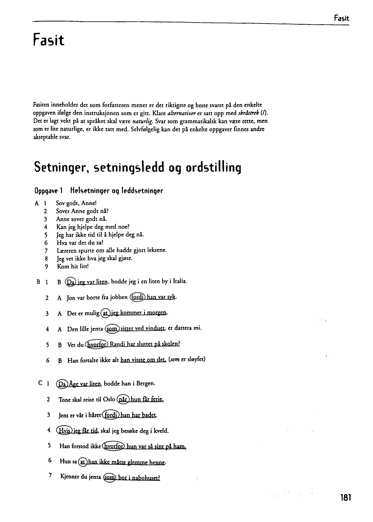Arbeidsbok til Håndbok i Grammatikk og språkbruk 2006(1) - athemit ...