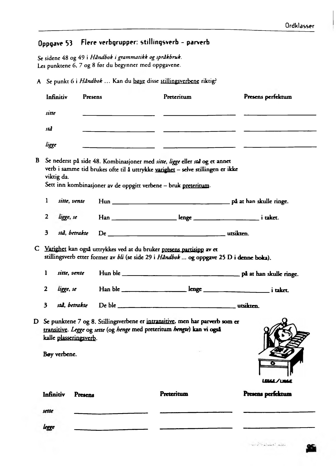 Arbeidsbok til Håndbok i Grammatikk og språkbruk 2006(1) - athemit ...