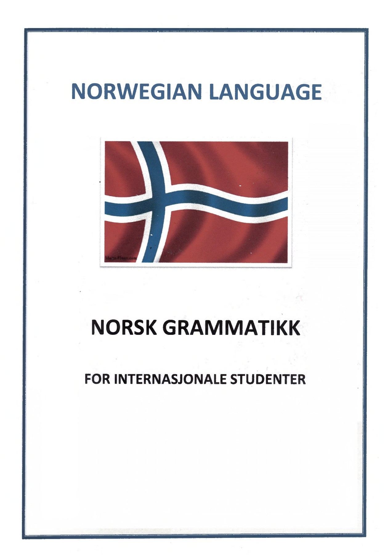 Norwegian Language_Norsk Grammatikk for internasjonale studenter ...