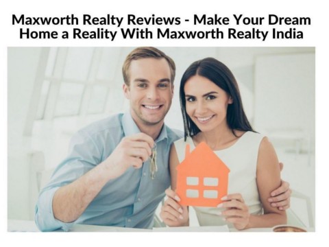 Maxworth Realty Reviews - Make Your Dream Home a Reality With Maxworth ...