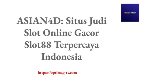 Gacor x500 - ASIAN4D: Situs Judi Slot Online Gacor Slot88 Terpercaya ...