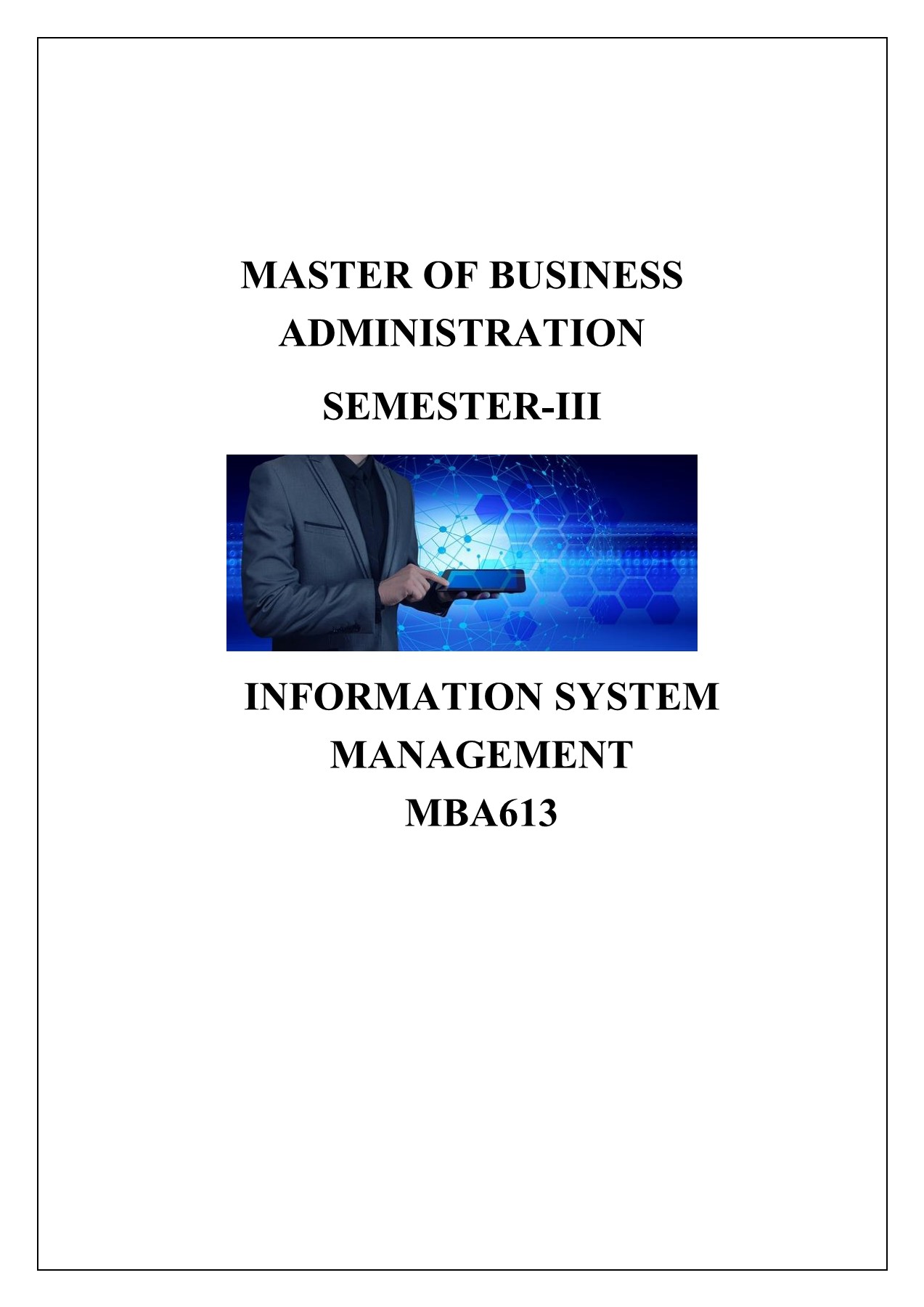 MBA _ sem 3 _ 613_ Information System Management - kuljeet.singh - Page ...