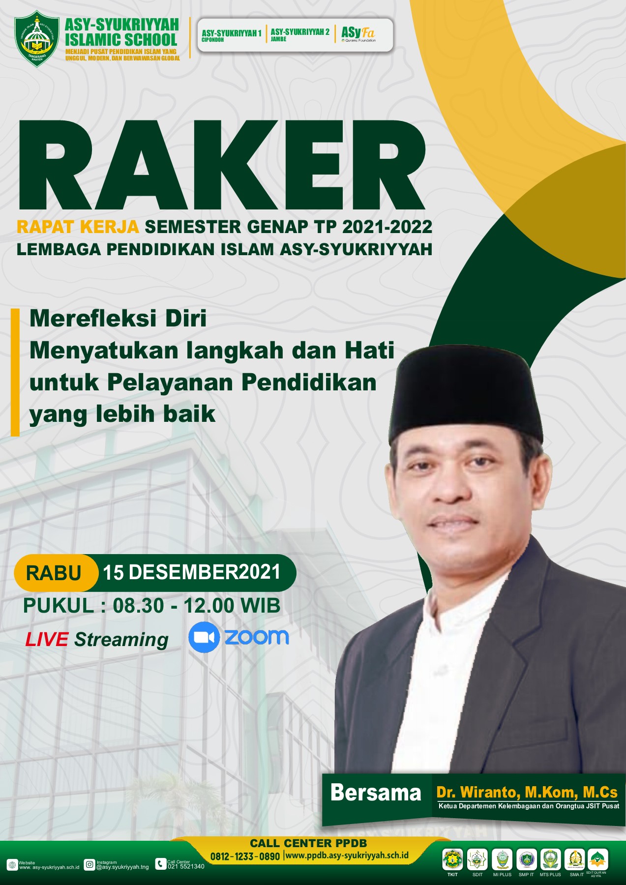FOTO KEGIATAN RAKER SEMESTER GENAP 2021-2022 - smpit asy-syukriyyah ...