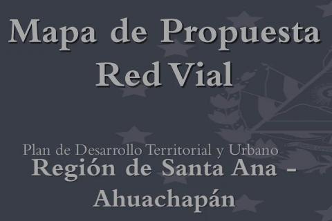 PDT_SA_VOL2_MAPA PROPUESTA RED VIAL REGIÓN