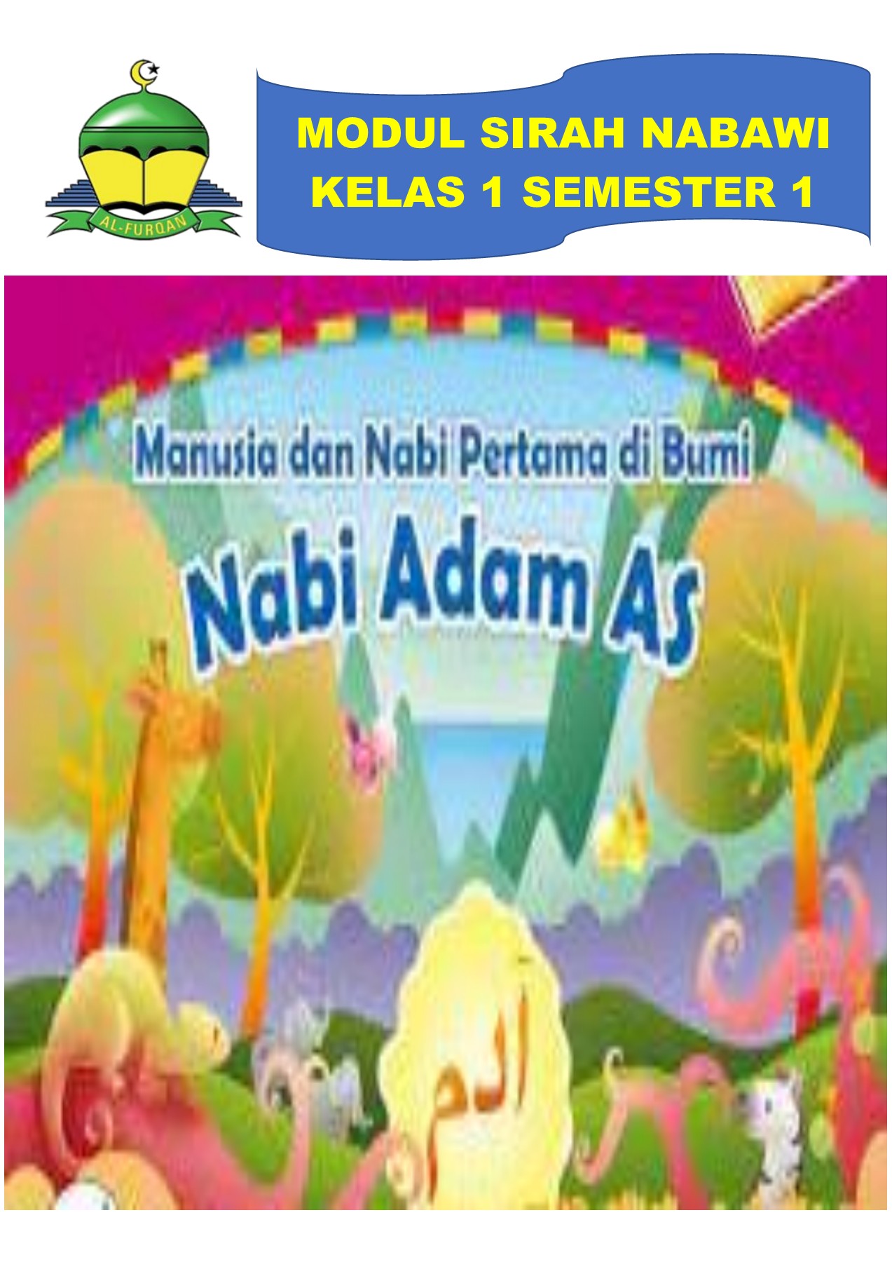 MODUL SIRAH NABAWI KISAH NABI ADAM KLS 1 - Perpustakaan SD Al-Furqan ...