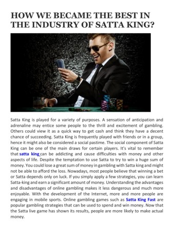 HOW WE BECAME THE BEST IN THE INDUSTRY OF SATTA KING