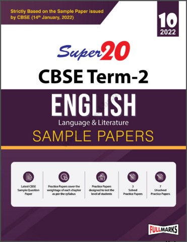 English Super 20 Sample Papers Class 10 Term 2 WWW.EXAMSAKHA.IN