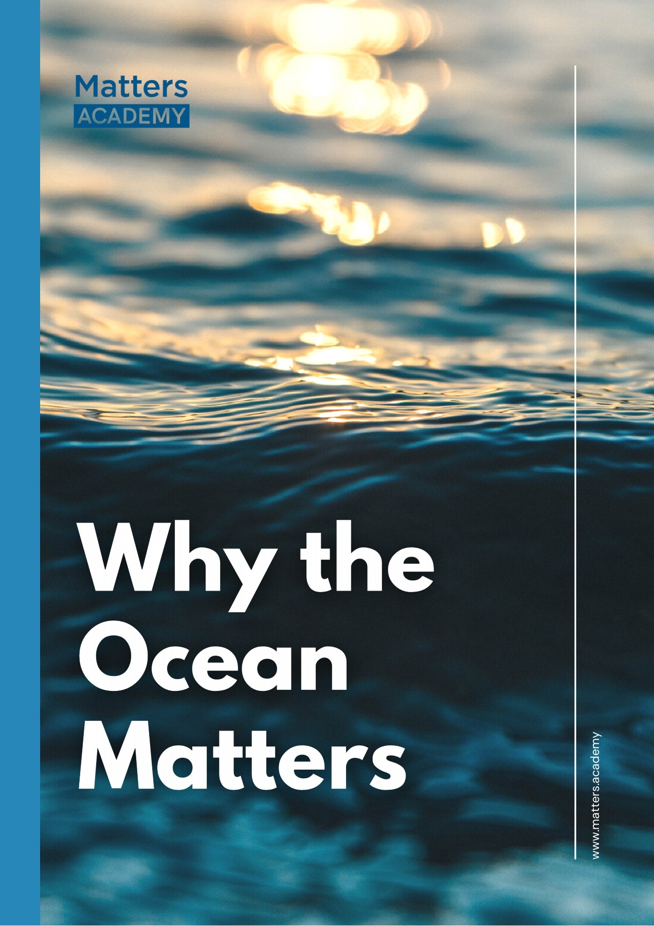 Why the Ocean Matters - Matters Academy - Page 1 - 40 | Flip PDF Online ...