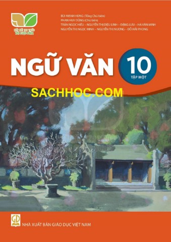 Sách giáo khoa Ngữ văn 10 Tập 1 - Kết nối tri thức với cuộc sống