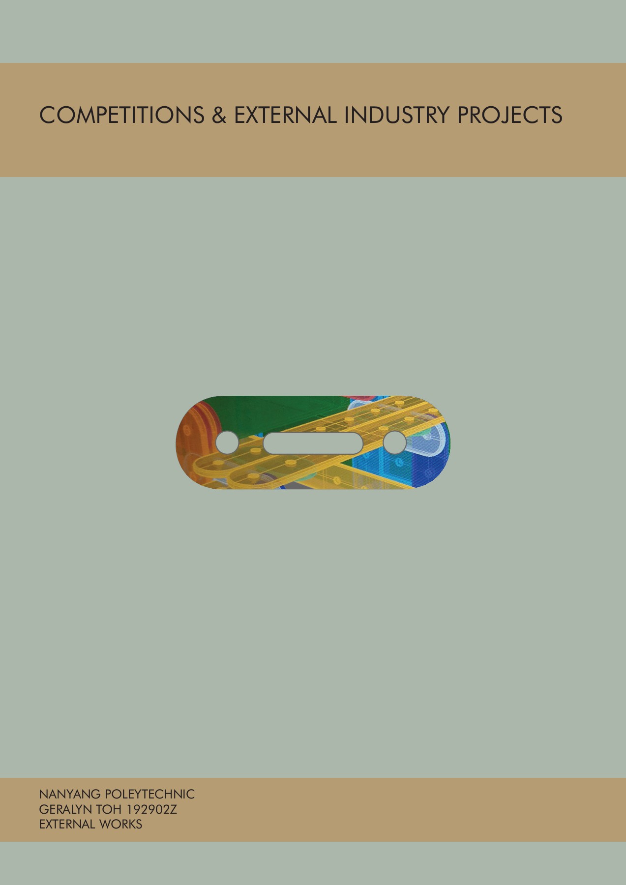 Competitions & External Industry Projects - Geralyn Toh - Page 1 - 12 ...