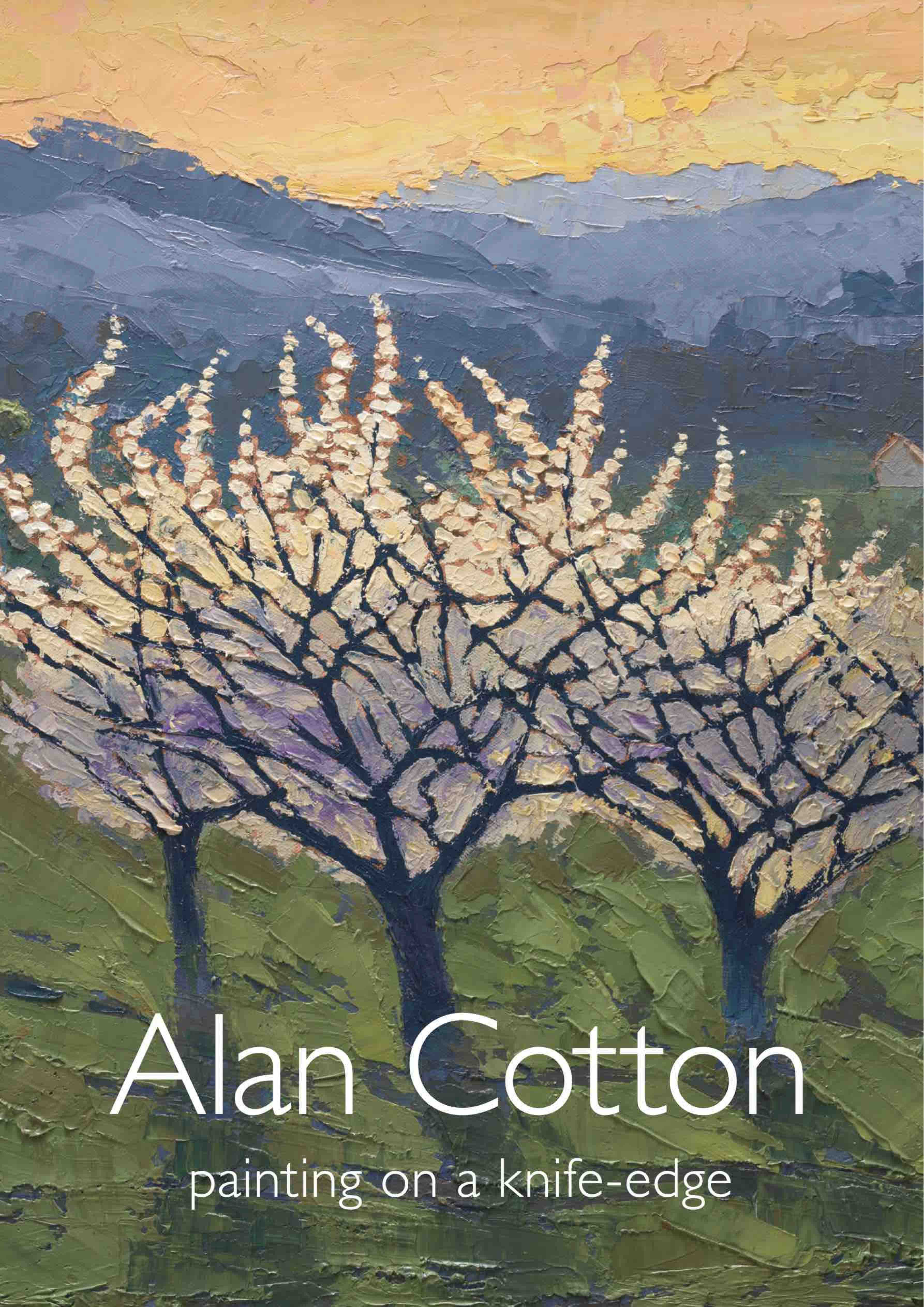 Alan Cotton - Painting on a Knife-edge - November 2021* - Messum's ...