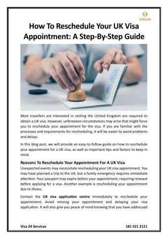 How To Reschedule Your UK Visa Appointment A Step-By-Step Guide - Visa 24 Services - Page 1 ...