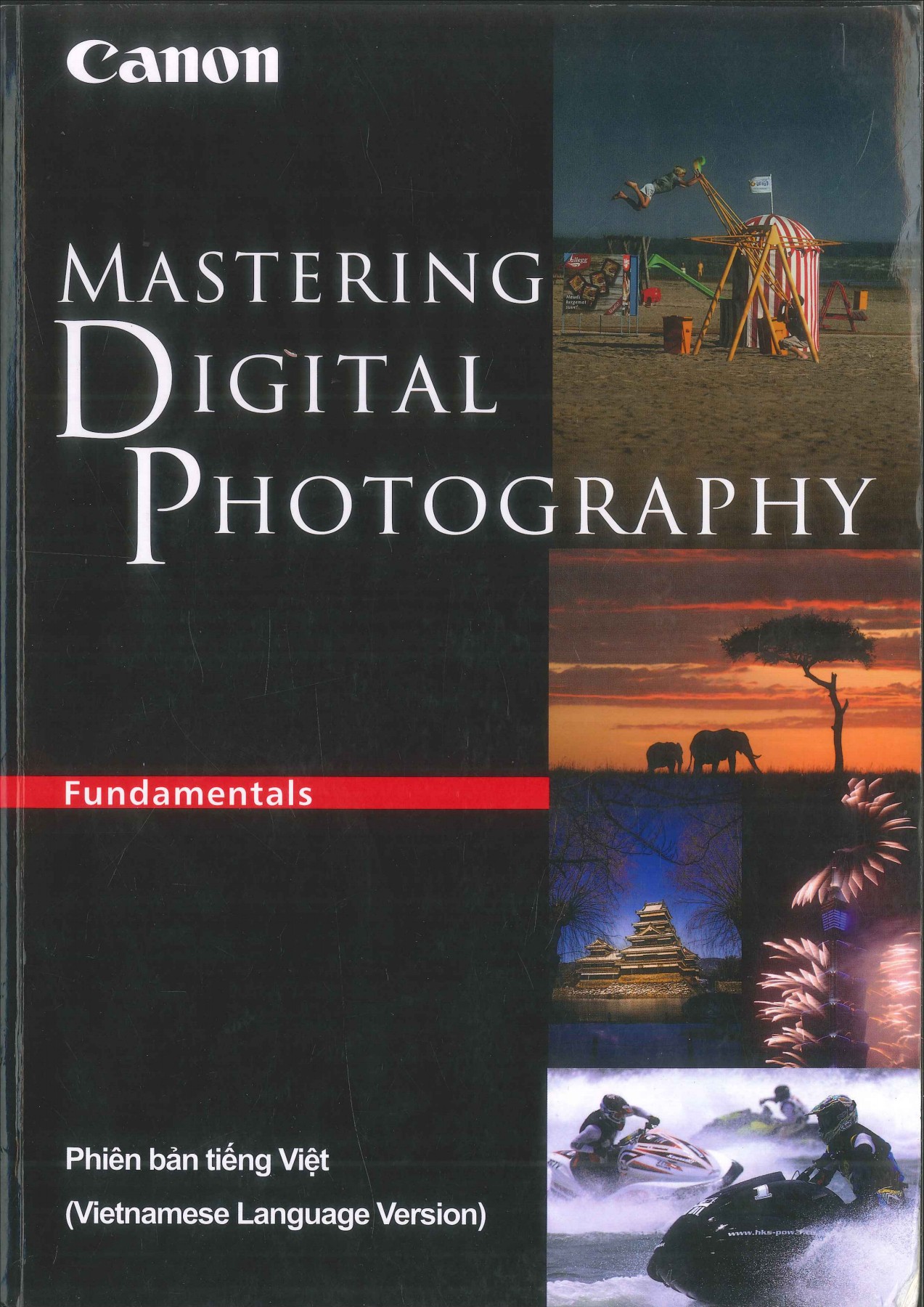 Sách nhíp ảnh - mastering digital photography - VIỆT - Trang 1 - 250 ...