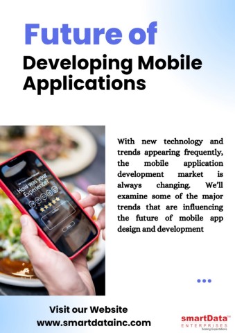 Future of Developing Mobile Applications