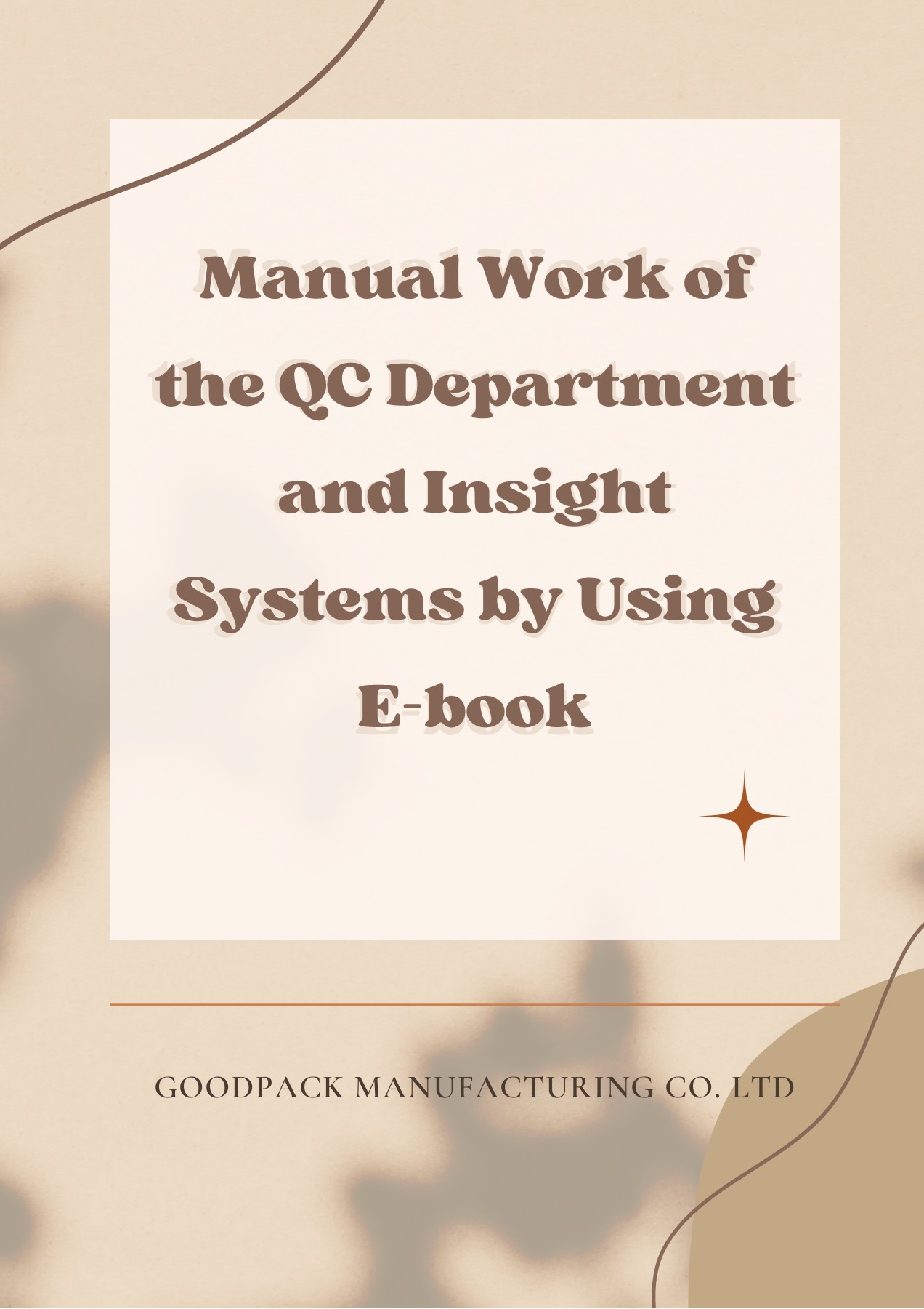 Manual Work of the QC Department and Insight Systems by Using E-book ...