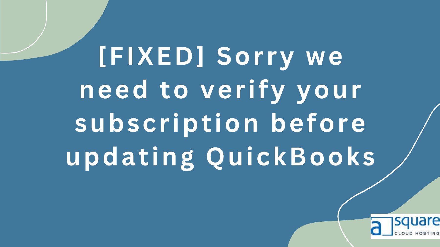[FIXED] Sorry we need to verify your subscription before installing ...