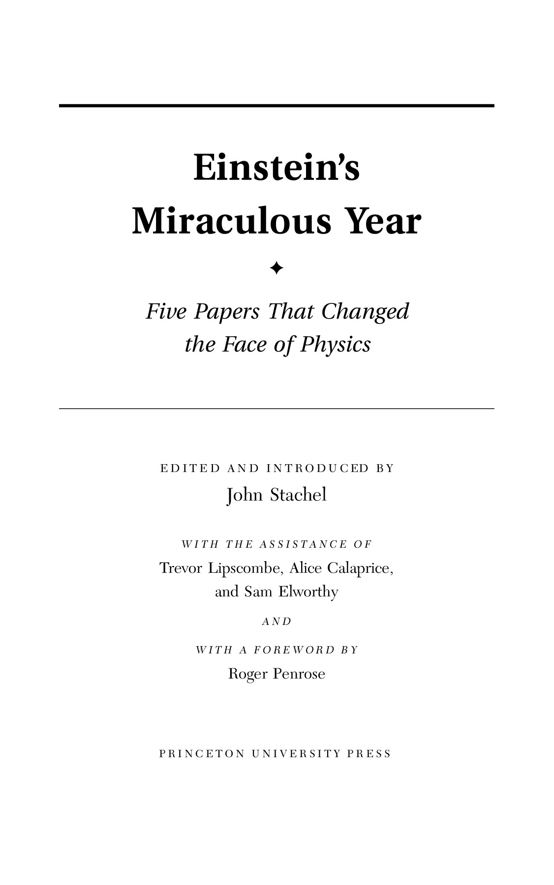 Einsteins Miraculous Year, Five Papers That Changed the Face of Physics - almeirasetiadi - Page ...