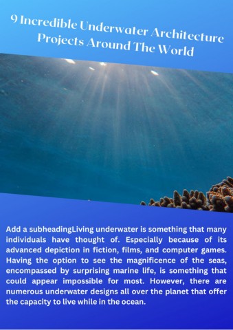 9 Incredible Underwater Architecture Projects Around The World by Mohit ...