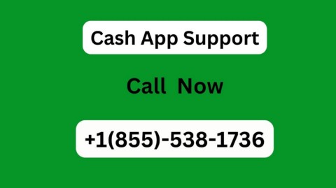 Cash App Support & Phone Number 24*7:+1(855)-538-1736
