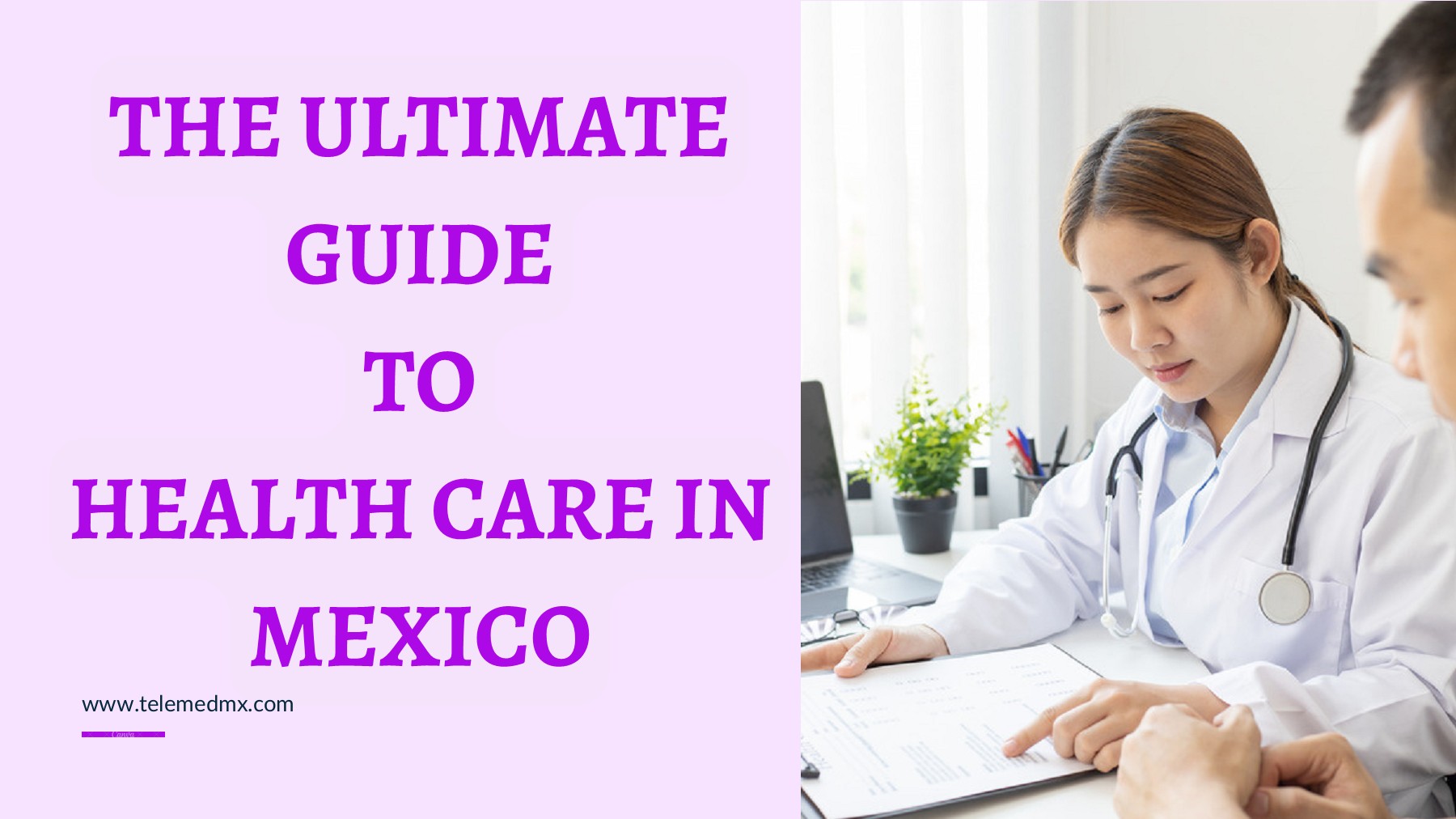 The Ultimate Guide to Health Care in Mexico - Ironwood Financial LLC ...