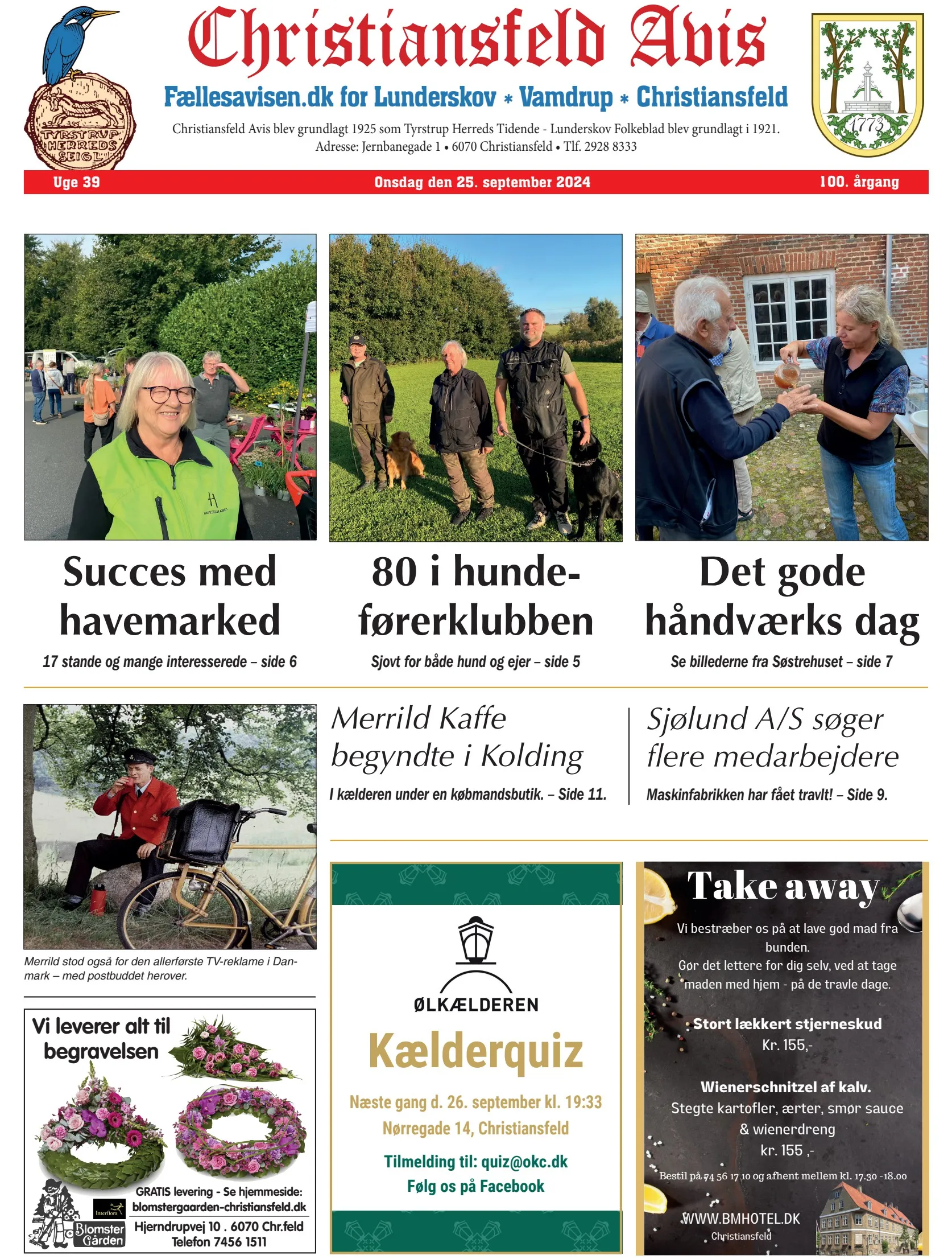 Uge 39, 2024 - Christiansfeld Avis / Lunderskov Folkeblad / Vamdrup Avis - Redaktion - Side 1 ...