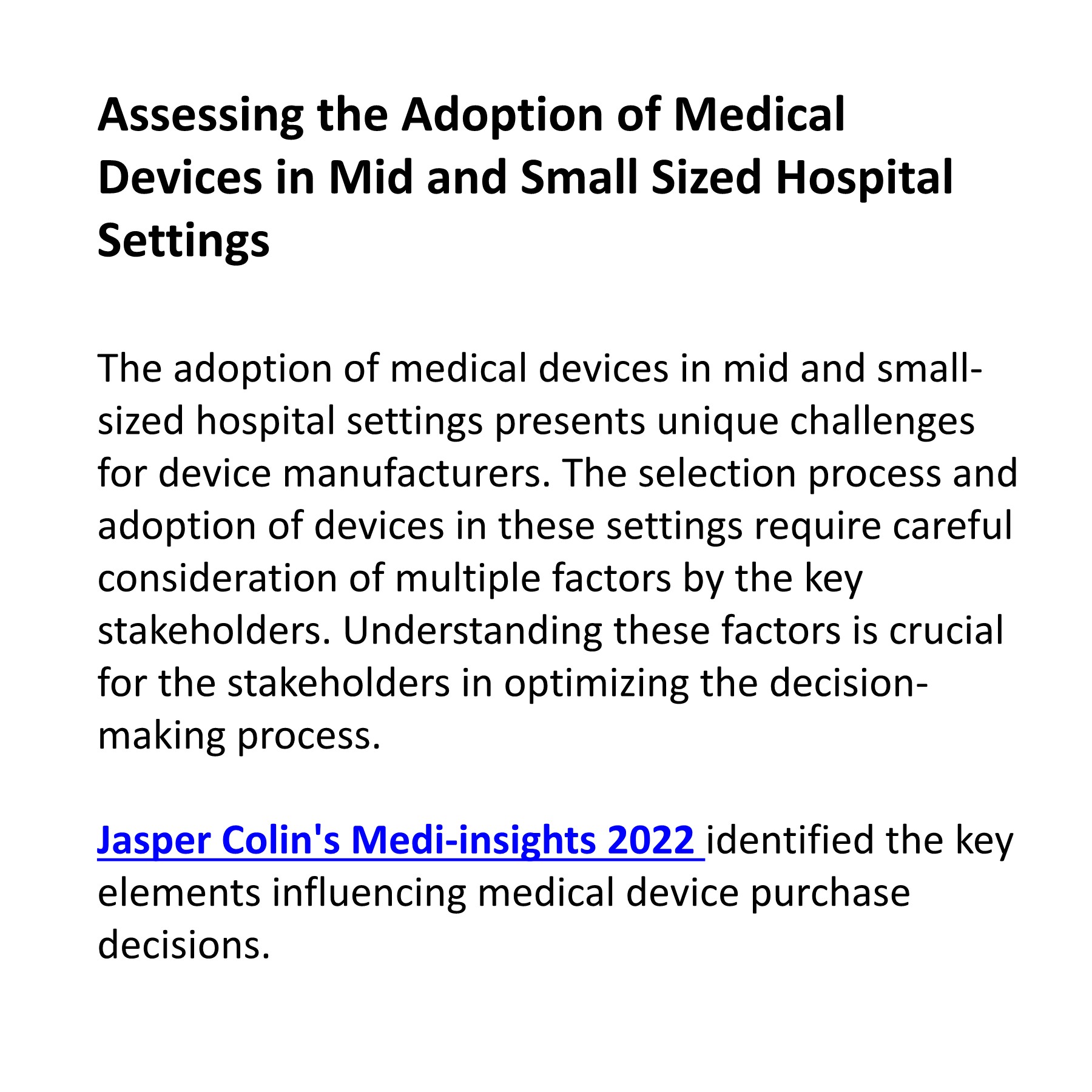 Assessing the Adoption of Medical Devices in Mid and Small Sized ...