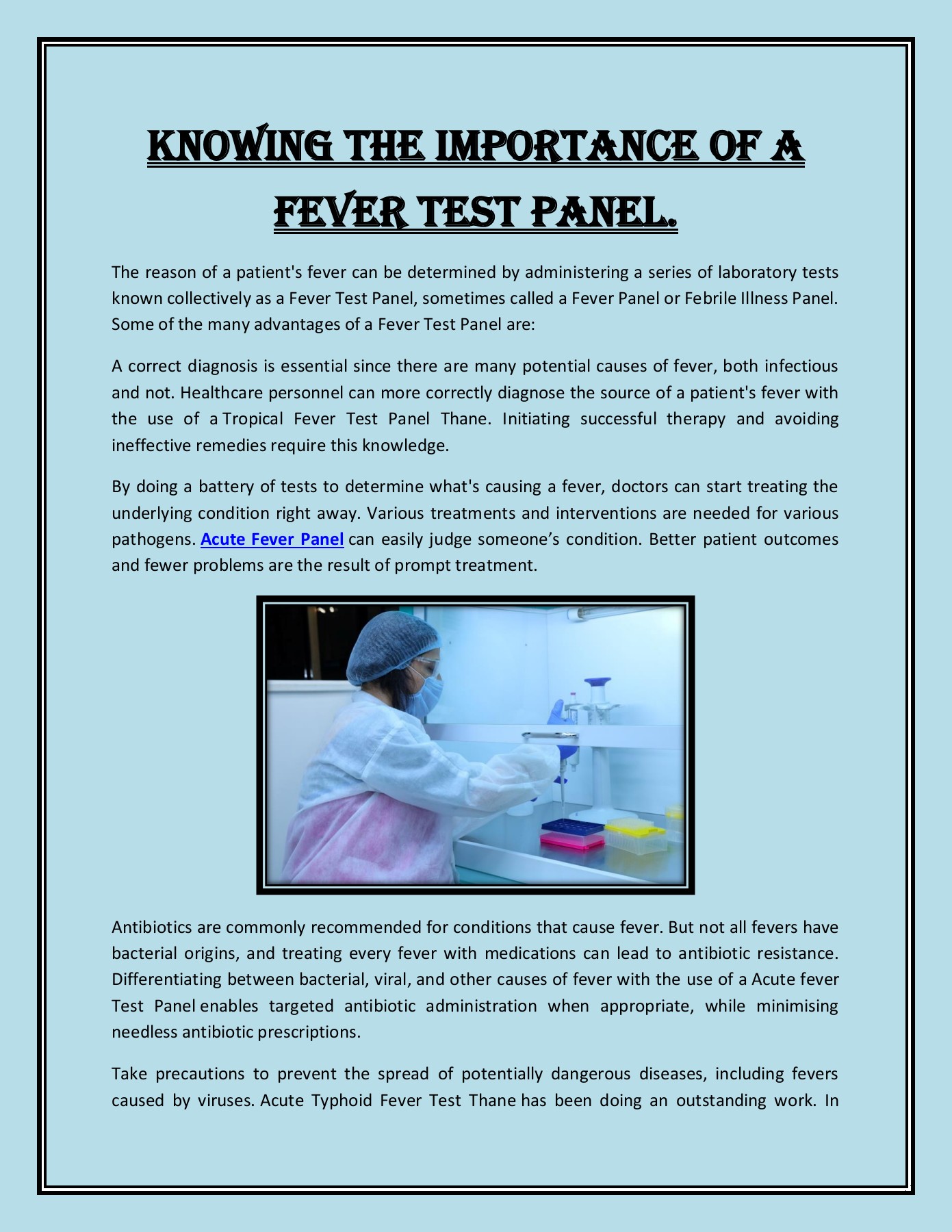 Knowing the importance of a fever test panel. - Molecular Labs - Page 1 ...