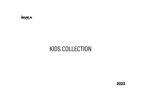 KIDS Nuka Home_collection