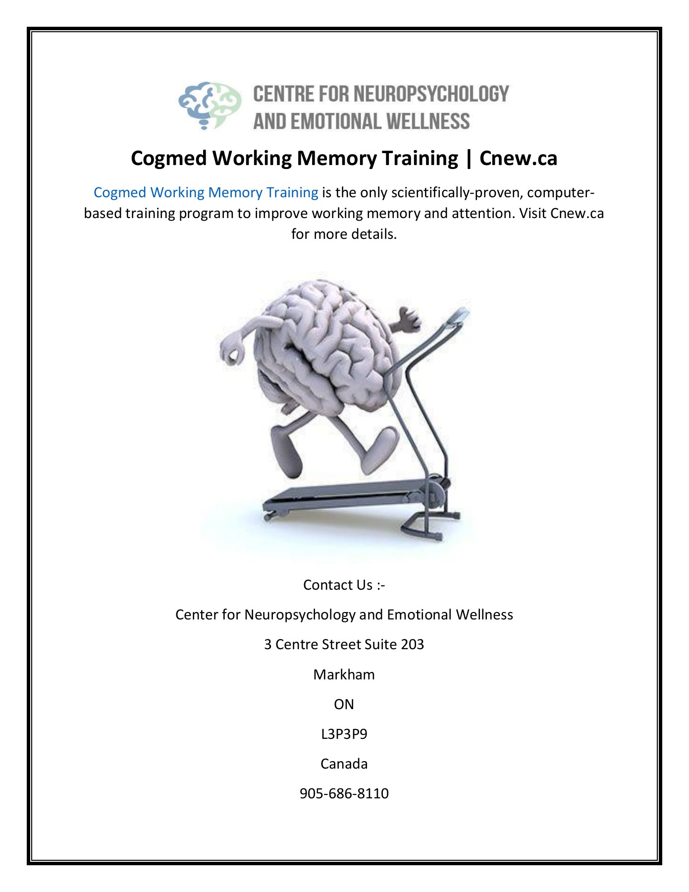 Cogmed Working Memory Training Cnew.ca - Center for Neuropsychology and ...