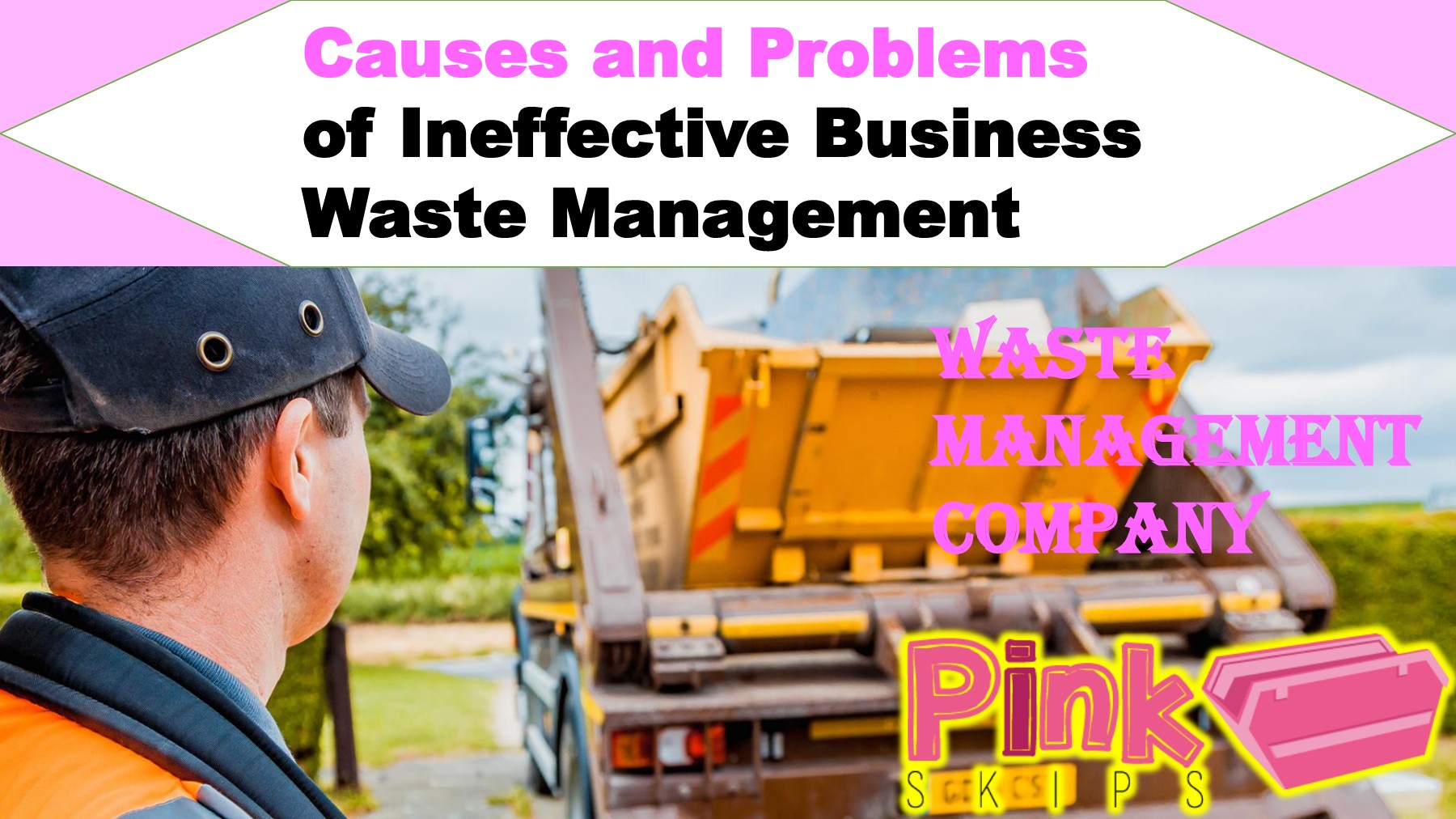 Causes and Problems of Ineffective Business Waste Management ...