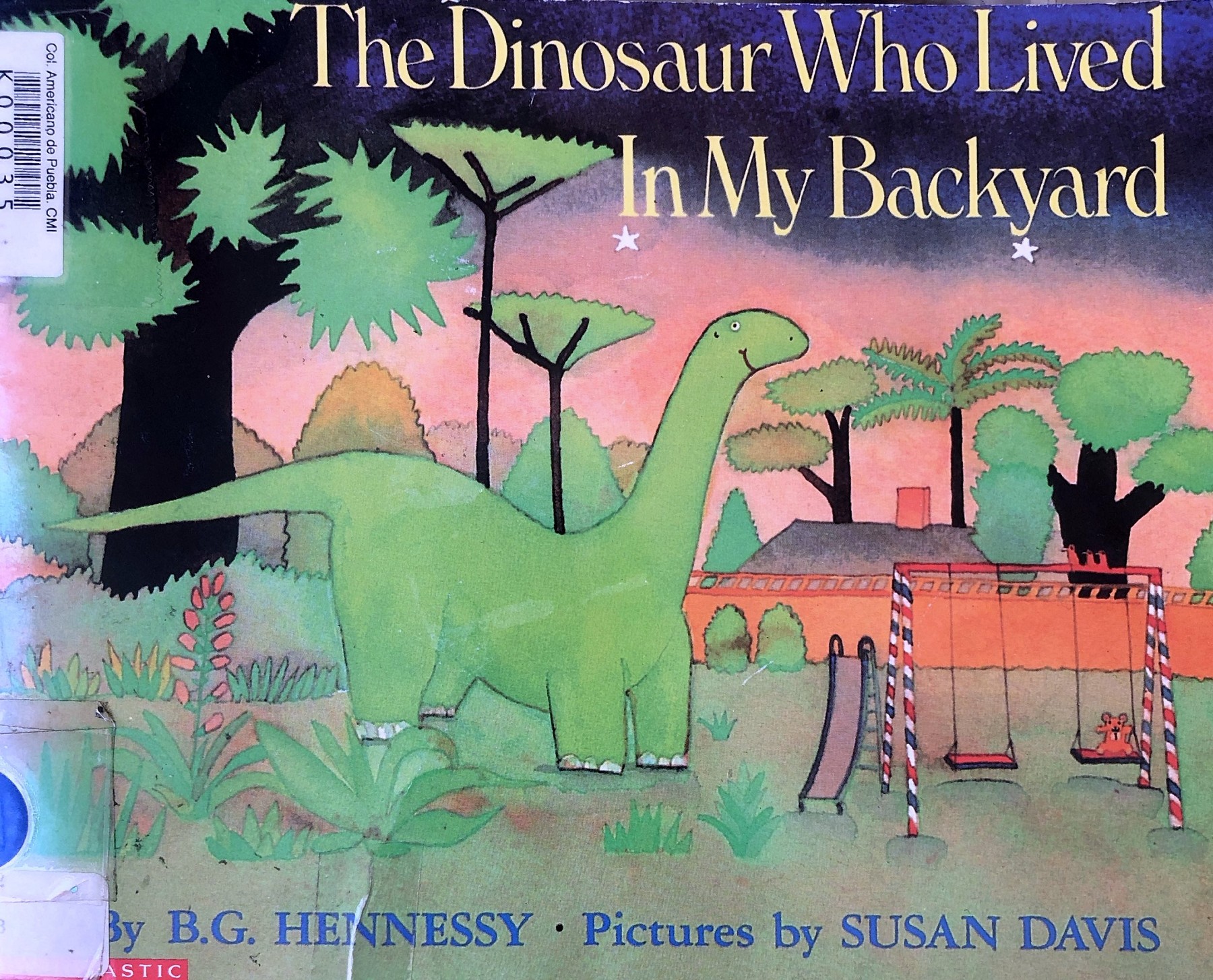 The Dinosaur Who Lived in My Backyard - JOSEFINA HURTADO - Page 1 - 41 ...