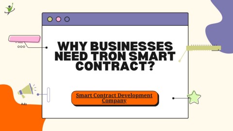 Why Businesses Need Tron Smart Contracts?